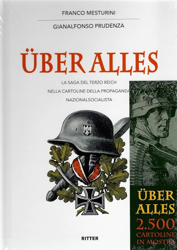UBER ALLES - LA SAGA DEL TERZO REICH NELLE CARTOLINE DELLA PROPAGANDA ...